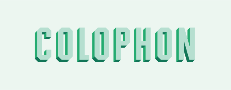 What’s a Colophon?