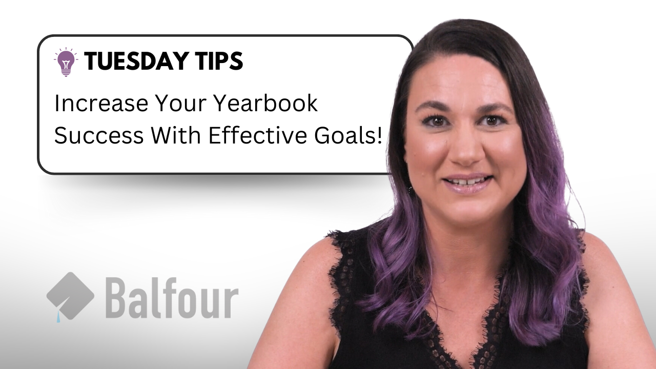 How to Set Effective Goals for Yearbook Success