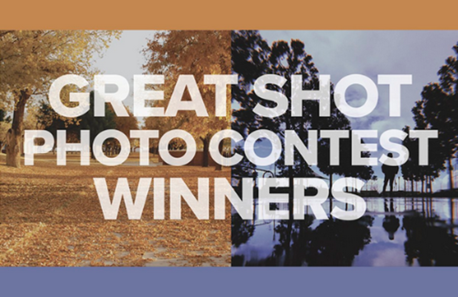 Congratulations to our Fall 2019 Great Shot Photo Winners!